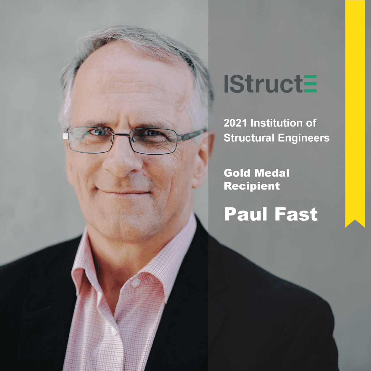 Institution of Structural Engineers ehrt Paul Fast mit der Goldmedaille 2021 - Fast + Epp